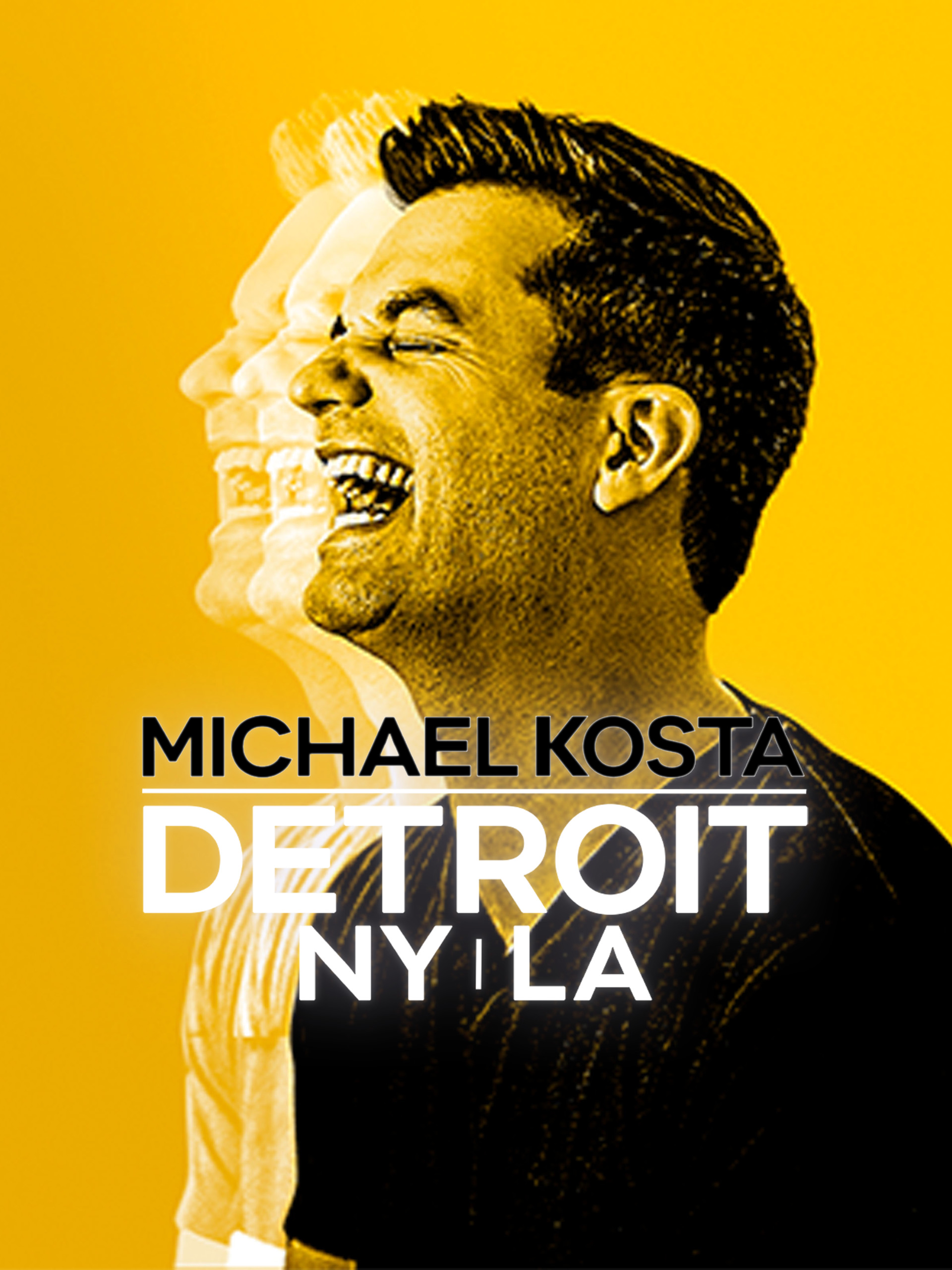 Prime Video: Michael Kosta: Detroit. NY. LA
