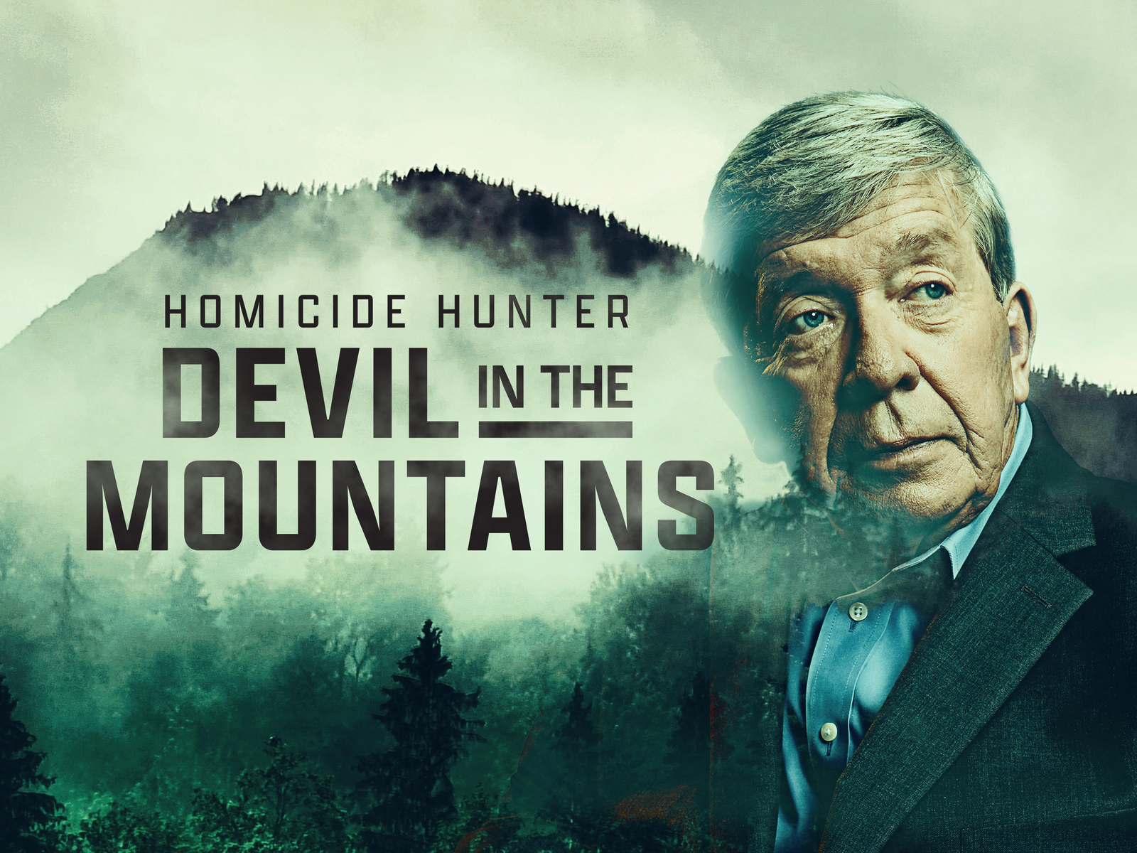 Prime Video: Homicide Hunter: Devil in the Mountains, Season 1