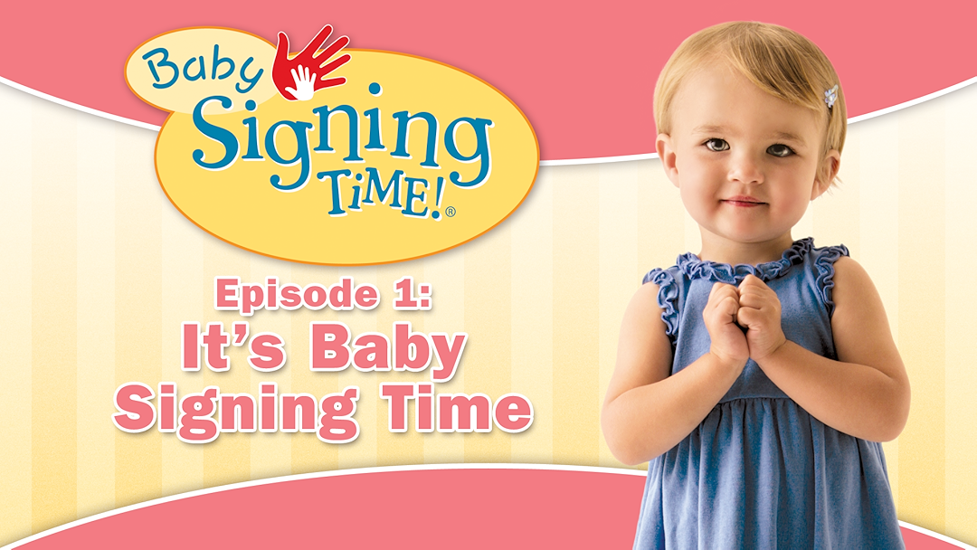 Watch Baby Signing Time Episode 1: It's Baby Signing Time | Prime Video
