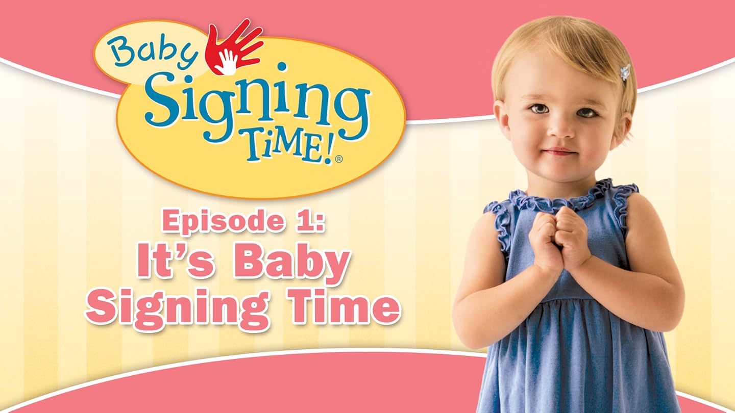 Amazon.com: Baby Signing Time Episode 1: It's Baby Signing Time ...