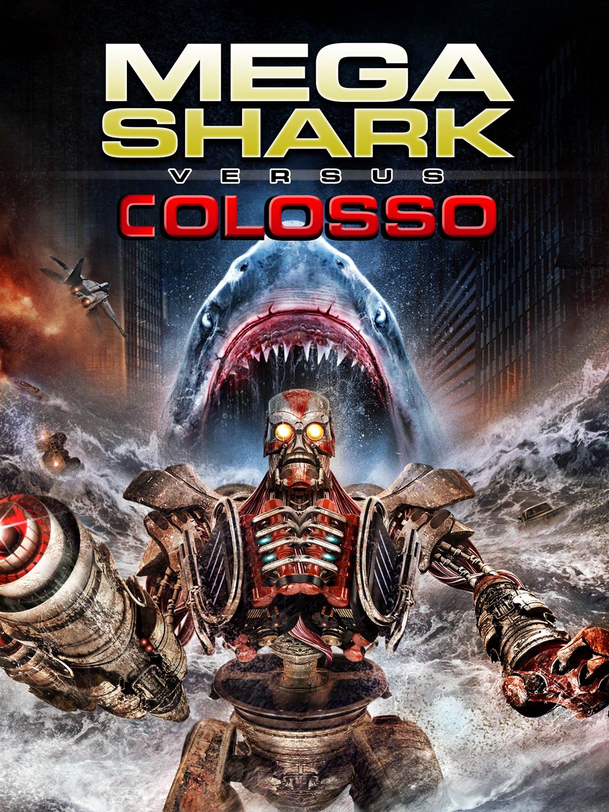 Prime Video: Mega Shark vs Colosso