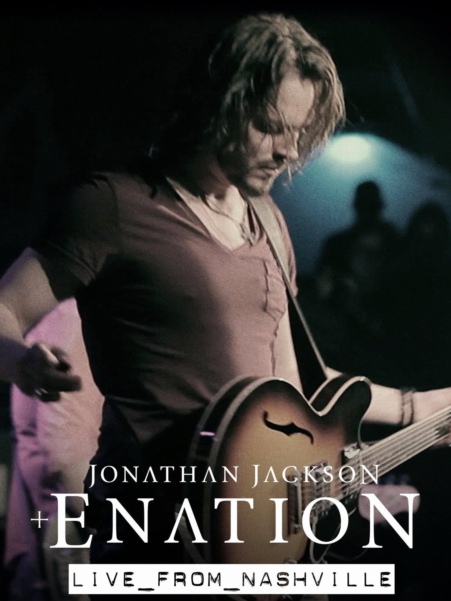 Prime Video: Jonathan Jackson + Enation - Live from Nashville