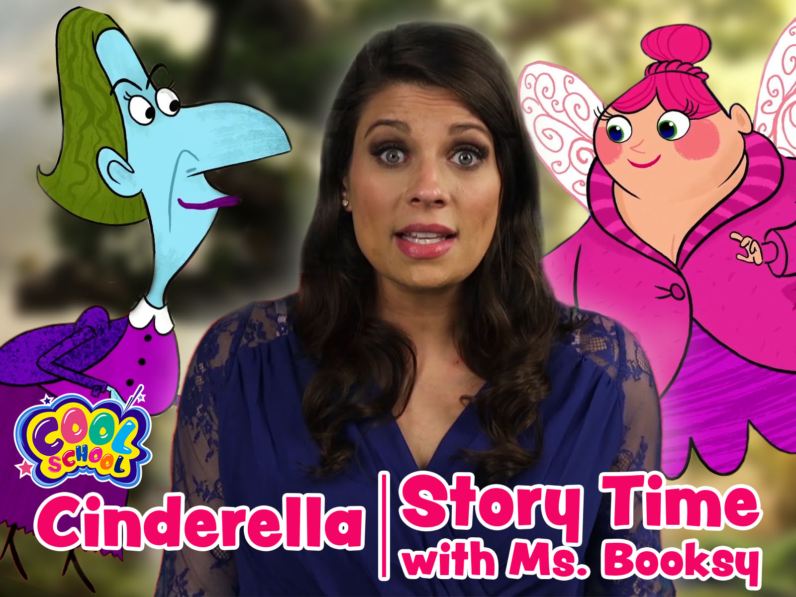 Prime Video: Cinderella - Story Time with Ms. Booksy - Cool School