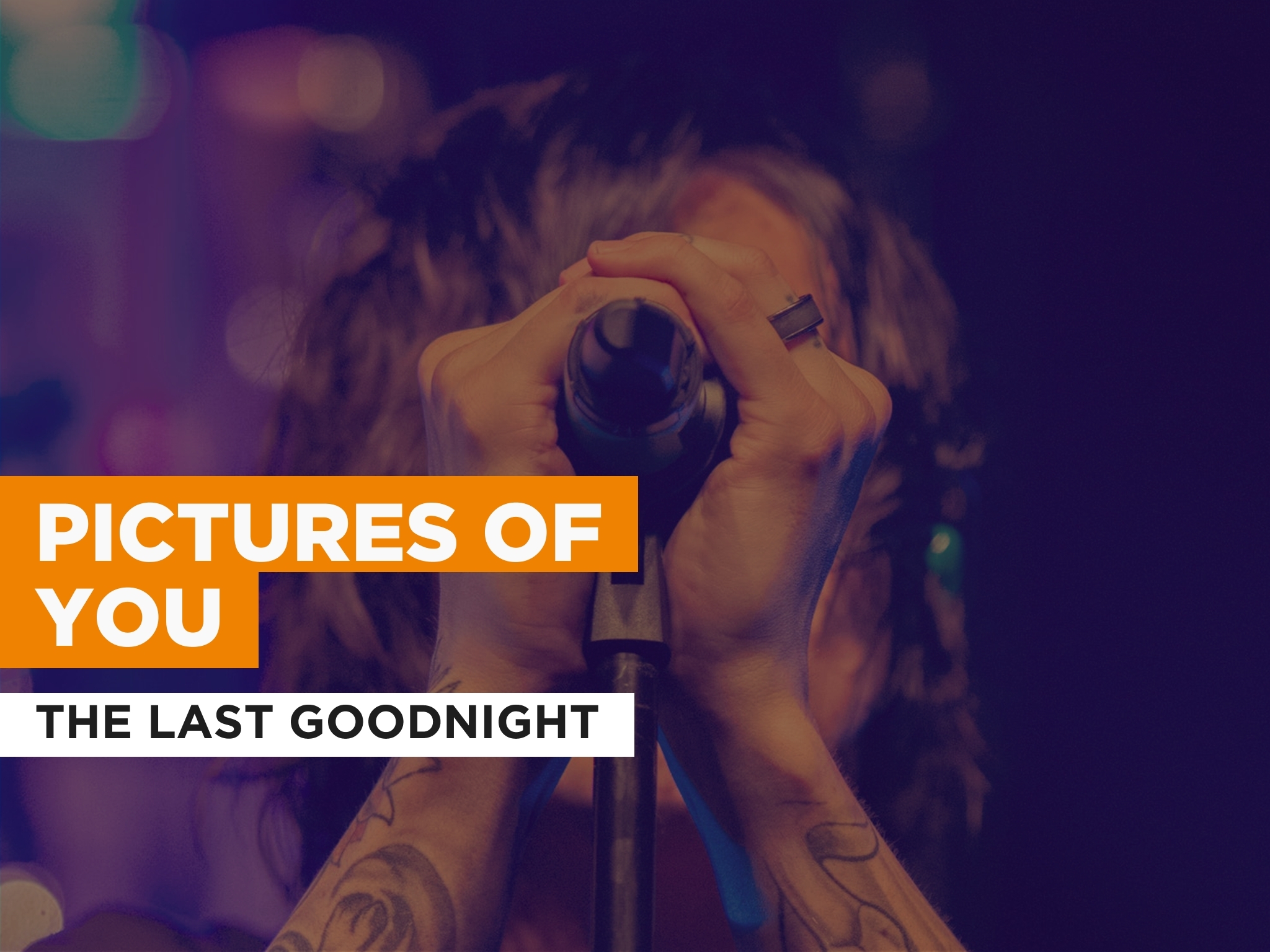 Prime Video: Pictures Of You in the Style of The Last Goodnight