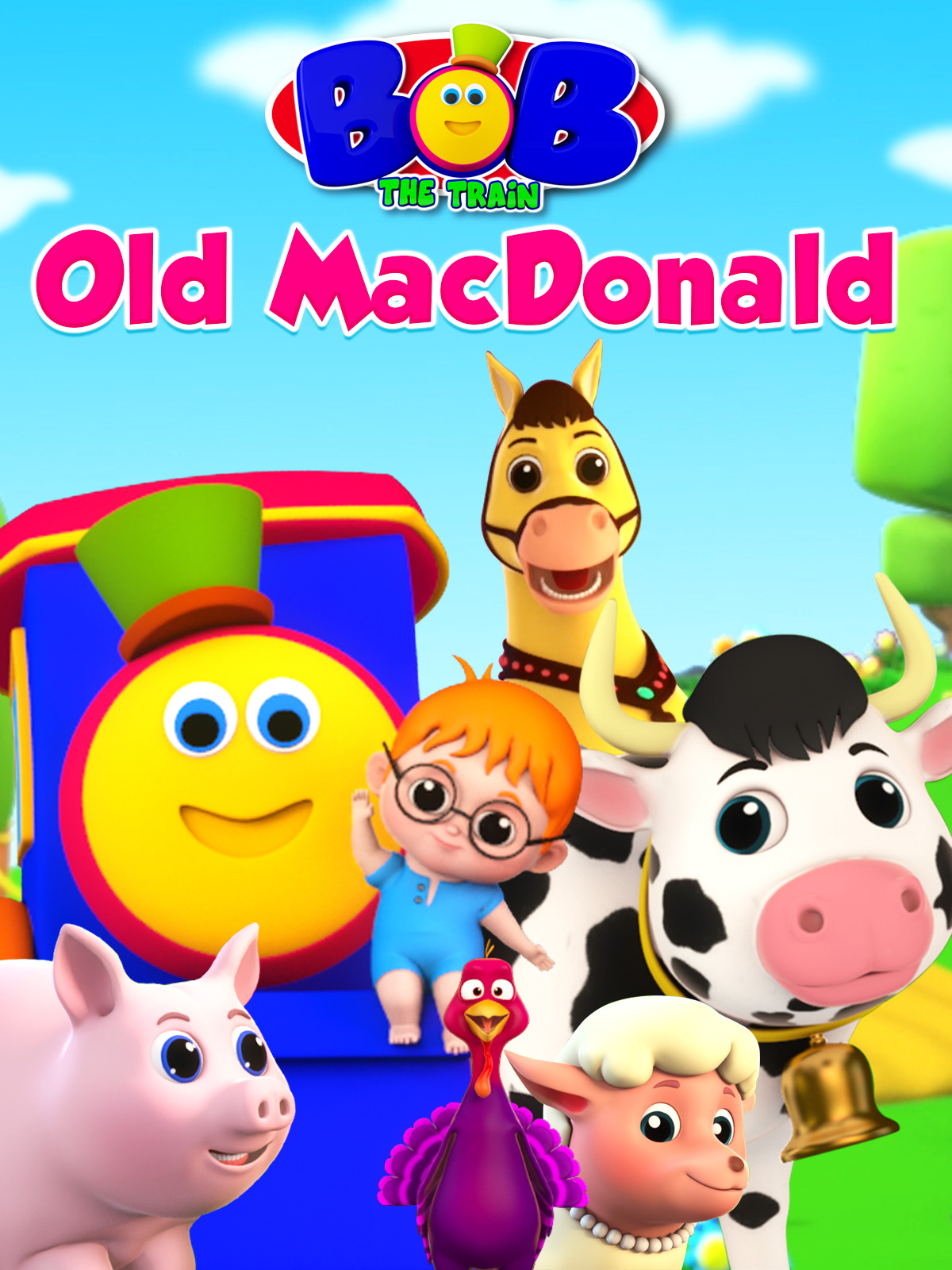 Prime Video: Old Macdonald - Bob The Train