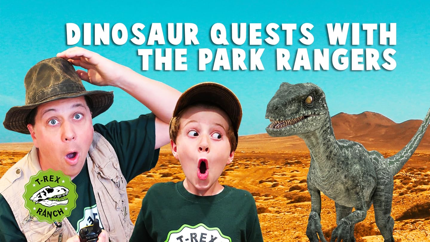 Prime Video: Dinosaur Quests with The Park Rangers by T-Rex Ranch