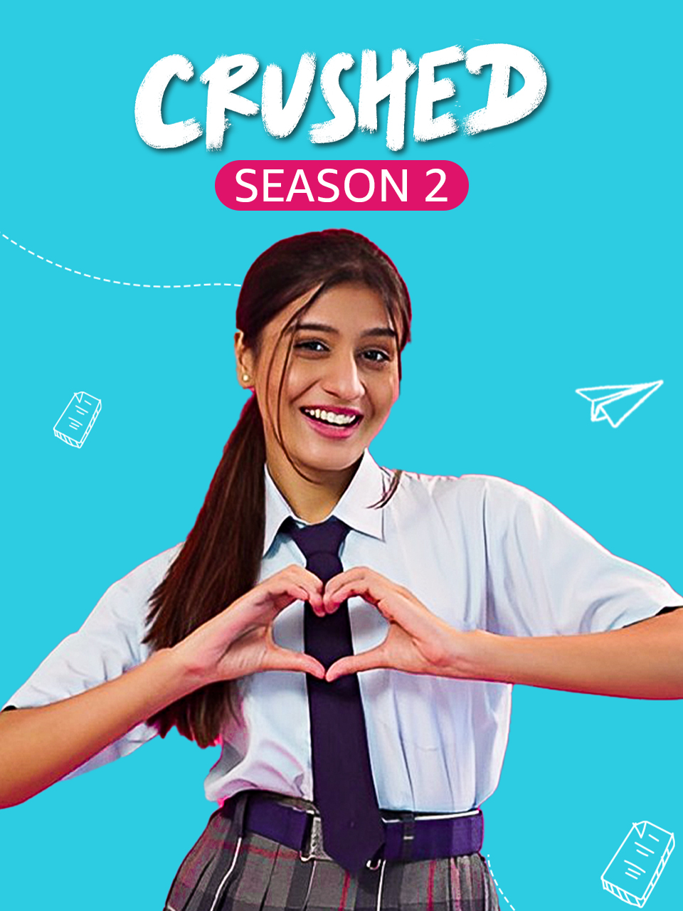 Prime Video: Crushed - Season 2