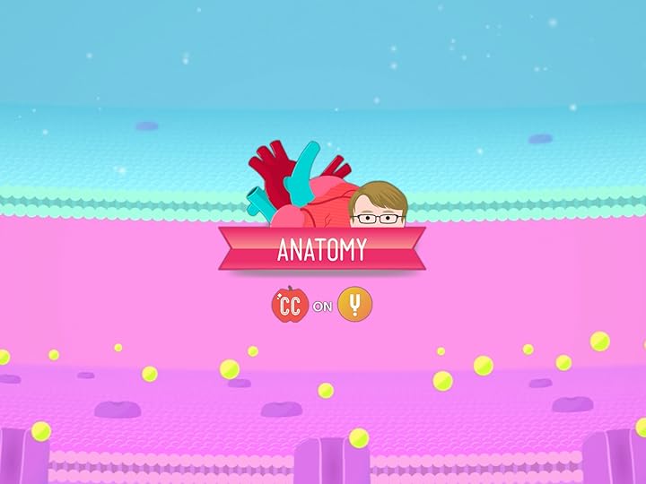 Prime Video: Crash Course: Anatomy & Physiology - Season 1