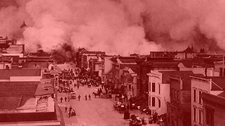 Amazon.com: Disaster by the Bay: The Great San Francisco Fire and ...