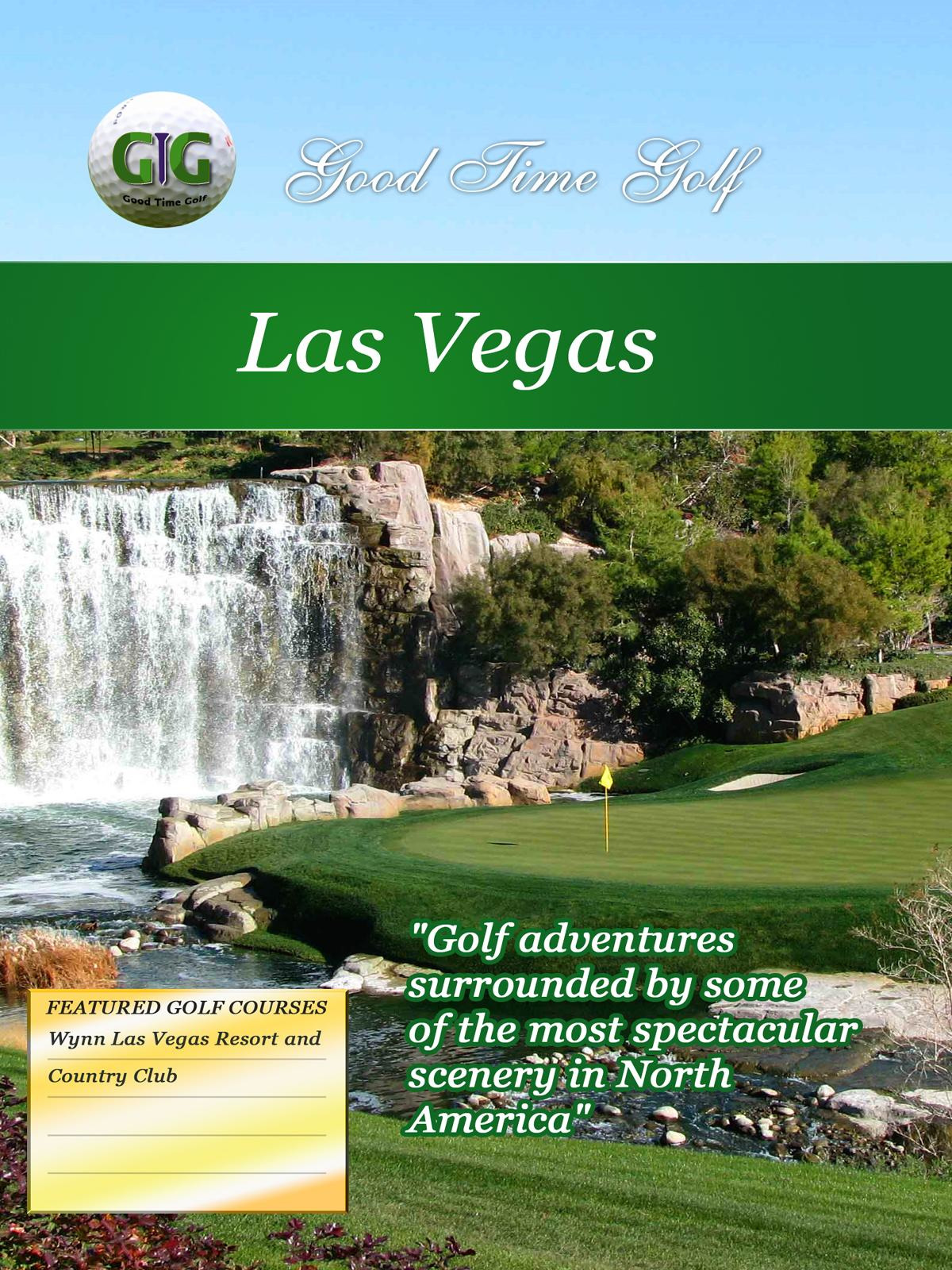 Prime Video: Good Time Golf - Wynn Resort - Las Vegas