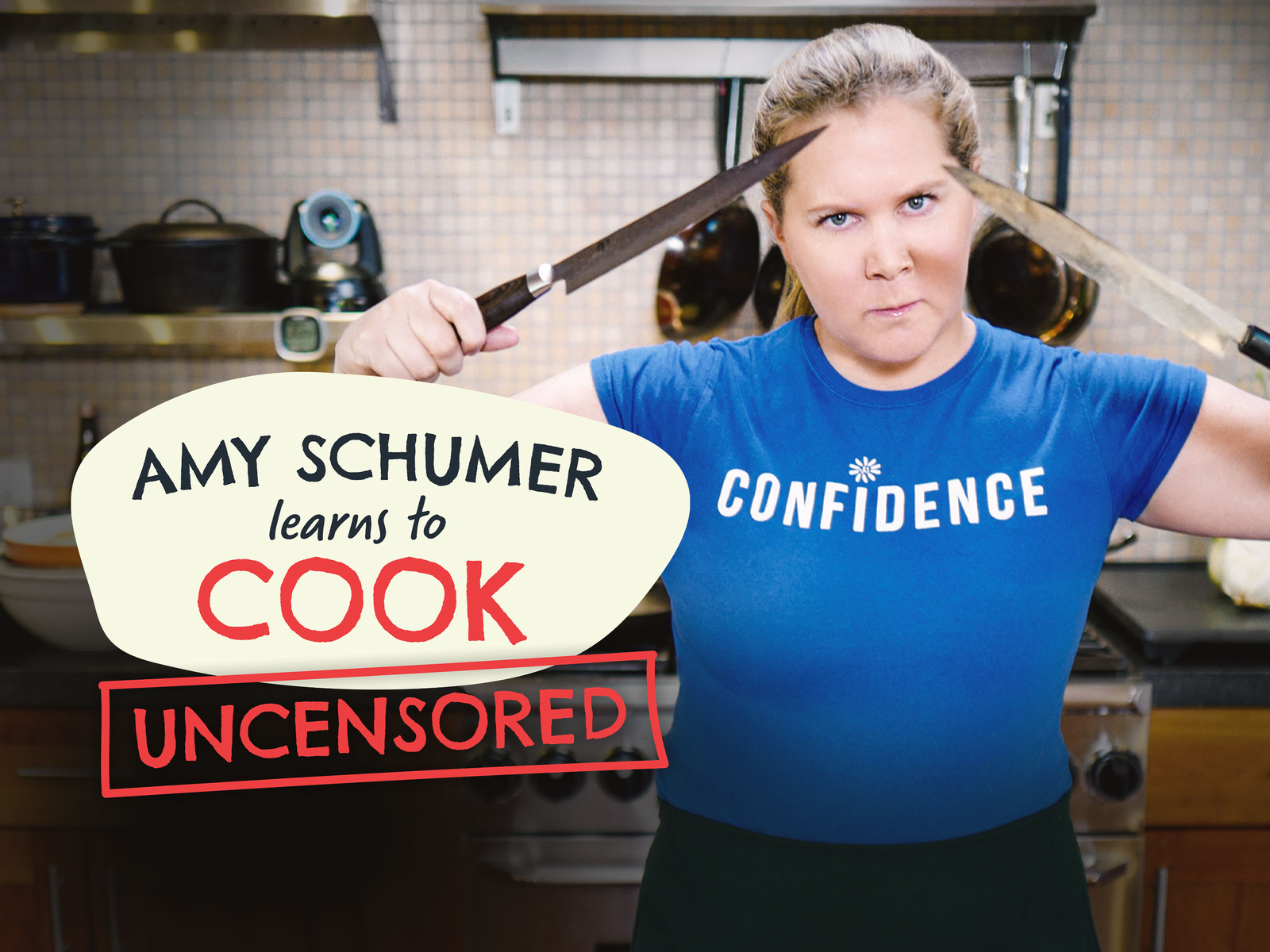 Prime Video: Amy Schumer Learns to Cook (Uncensored) - Season 1
