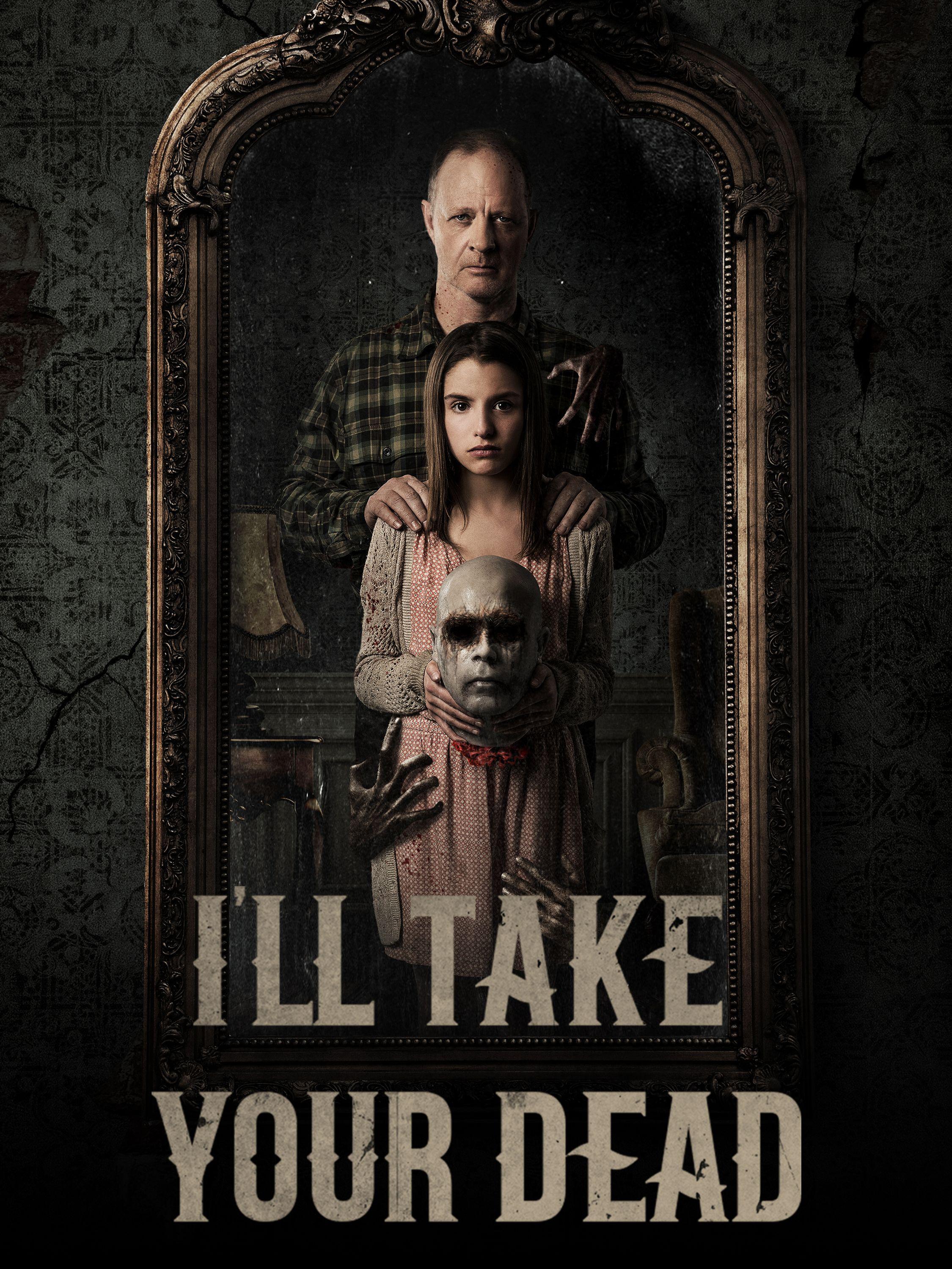 Prime Video: I'll Take Your Dead