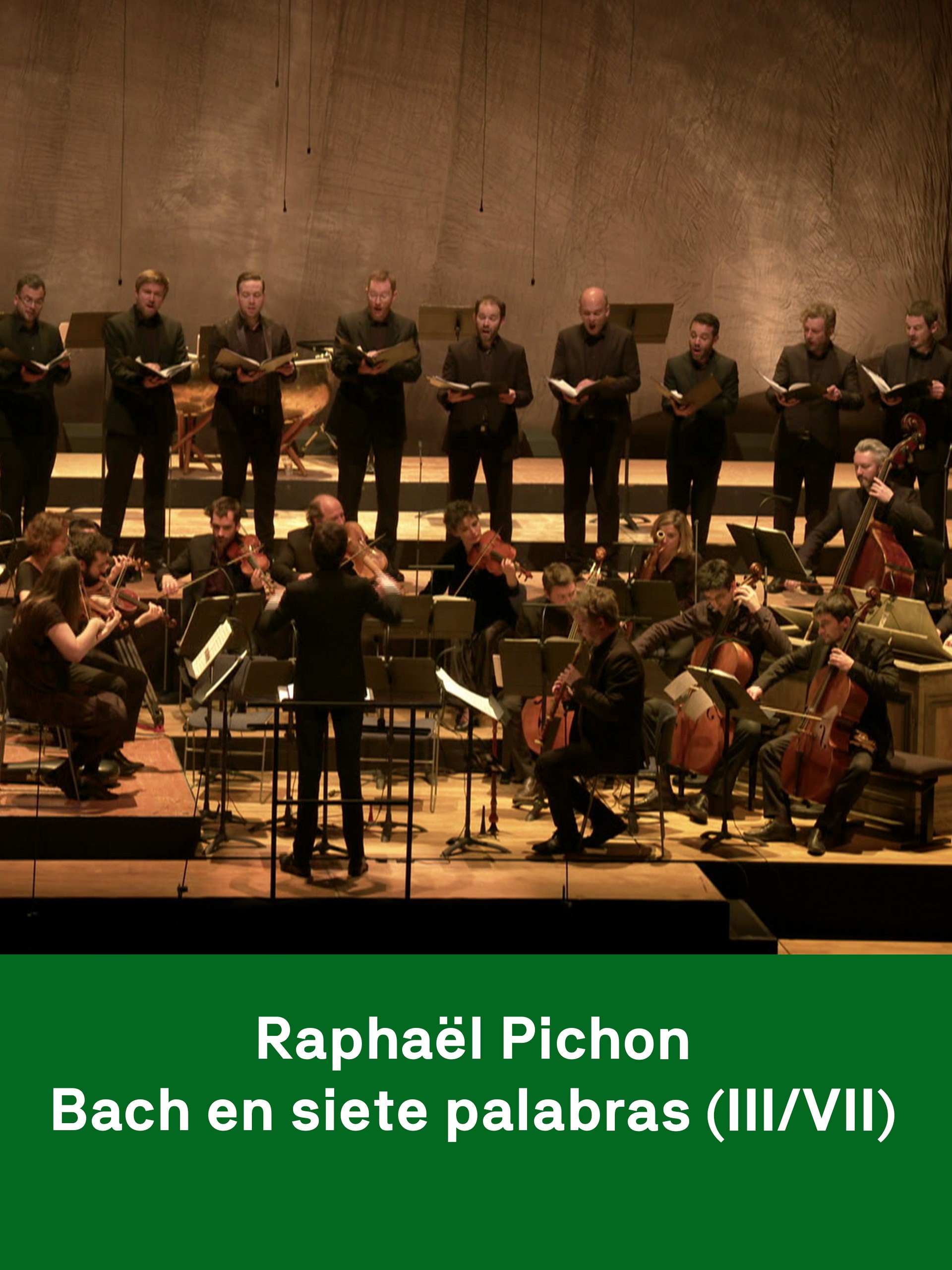 Prime Video: Ciclo Bach en siete palabras (III/VII) – Con Raphäel ...