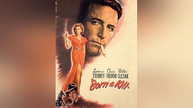 Born To Kill 1947