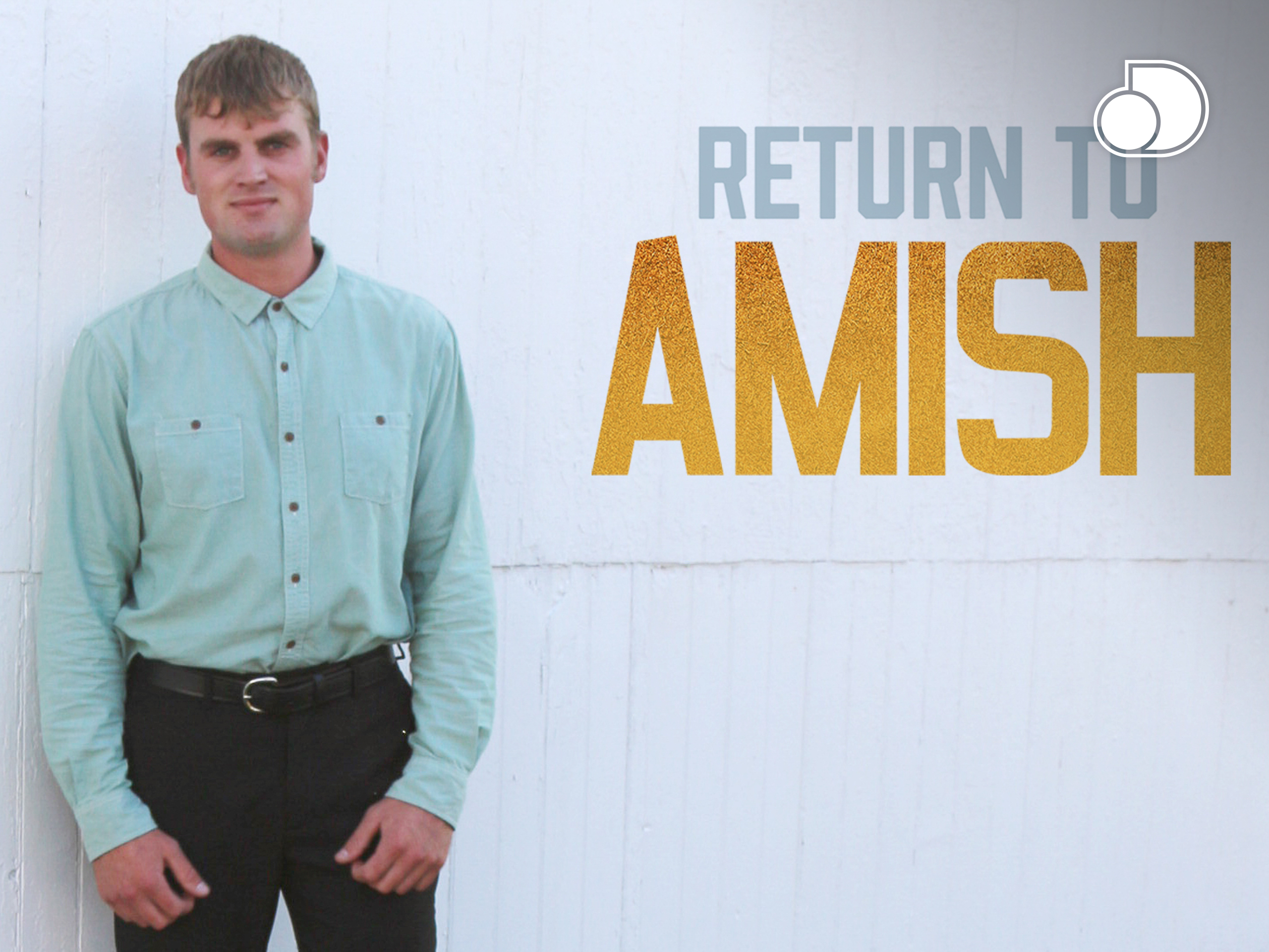 Prime Video: Return To Amish - Season 5