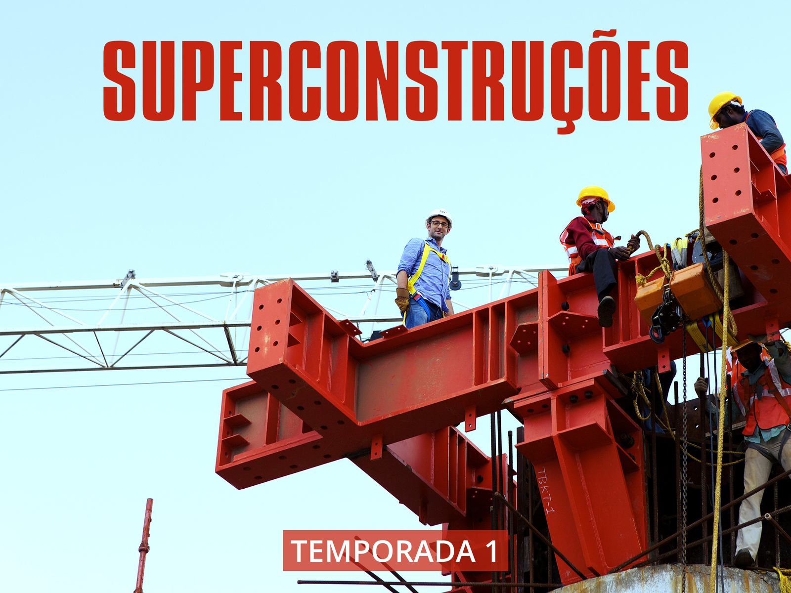 Prime Video: Mega Construcciones - Season 1