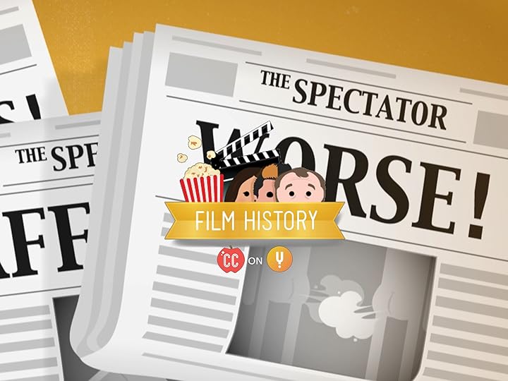 Prime Video: Crash Course: Film History - Season 1