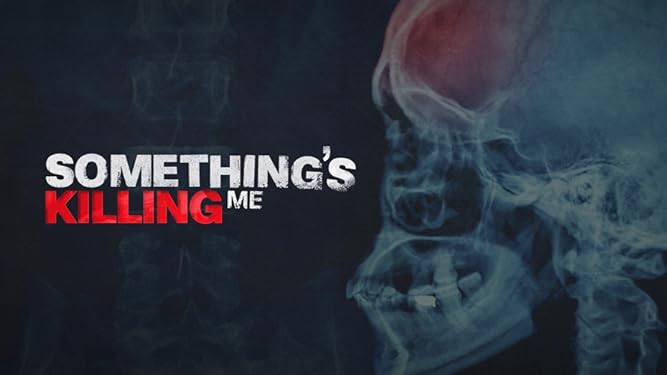Watch Something's Killing Me - Season 2 | Prime Video