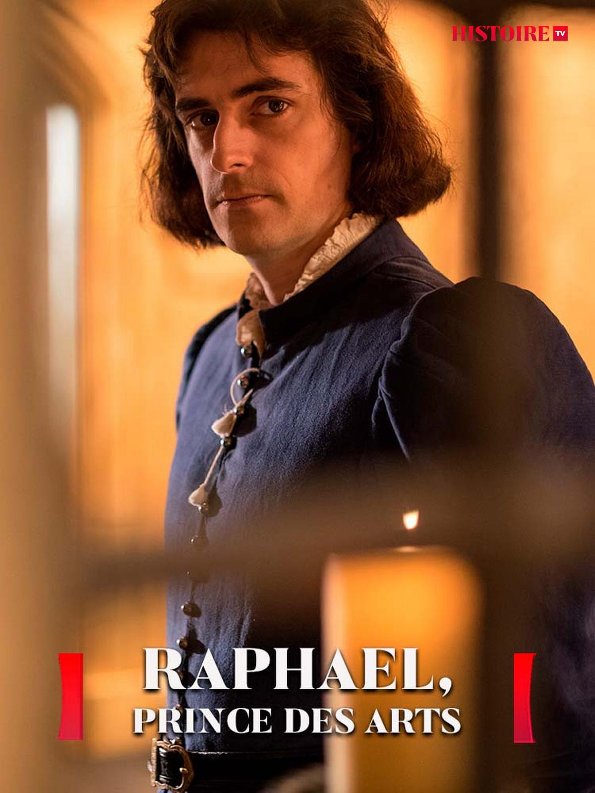 Prime Video: Raphaël, prince des arts