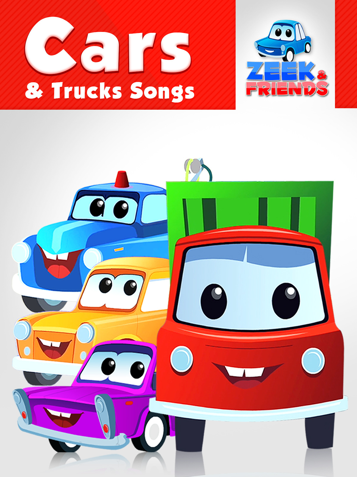 Prime Video: Car & Trucks Songs - Zeek And Friends