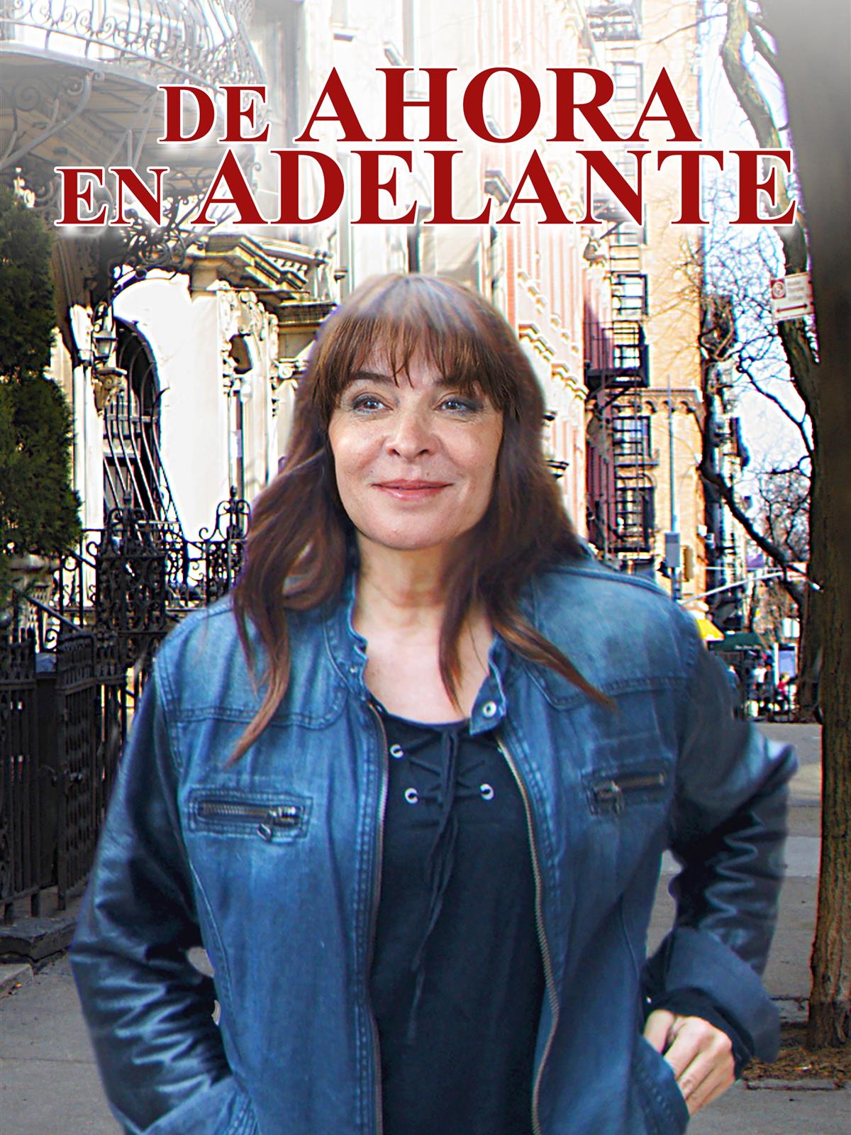 Prime Video: De Ahora em Adelante