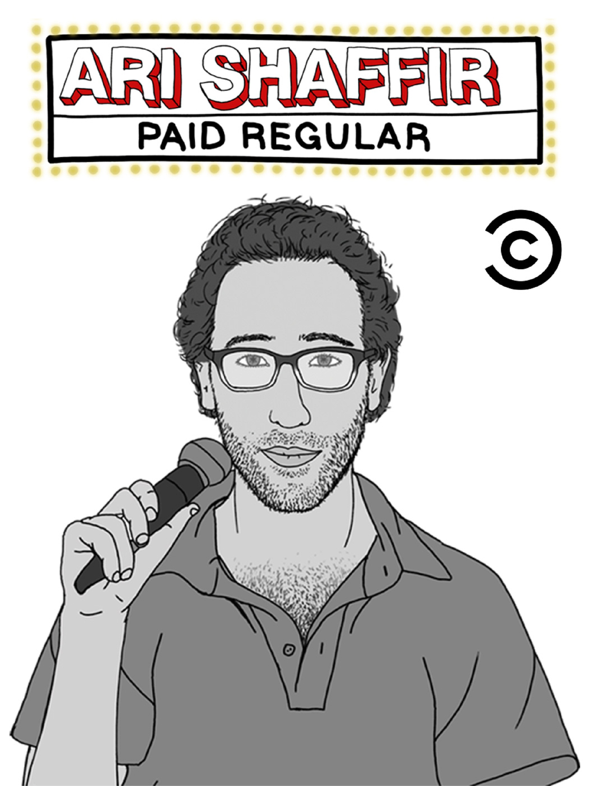 Prime Video: Ari Shaffir: Paid Regular