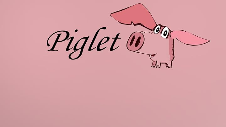 Watch Piglet | Prime Video