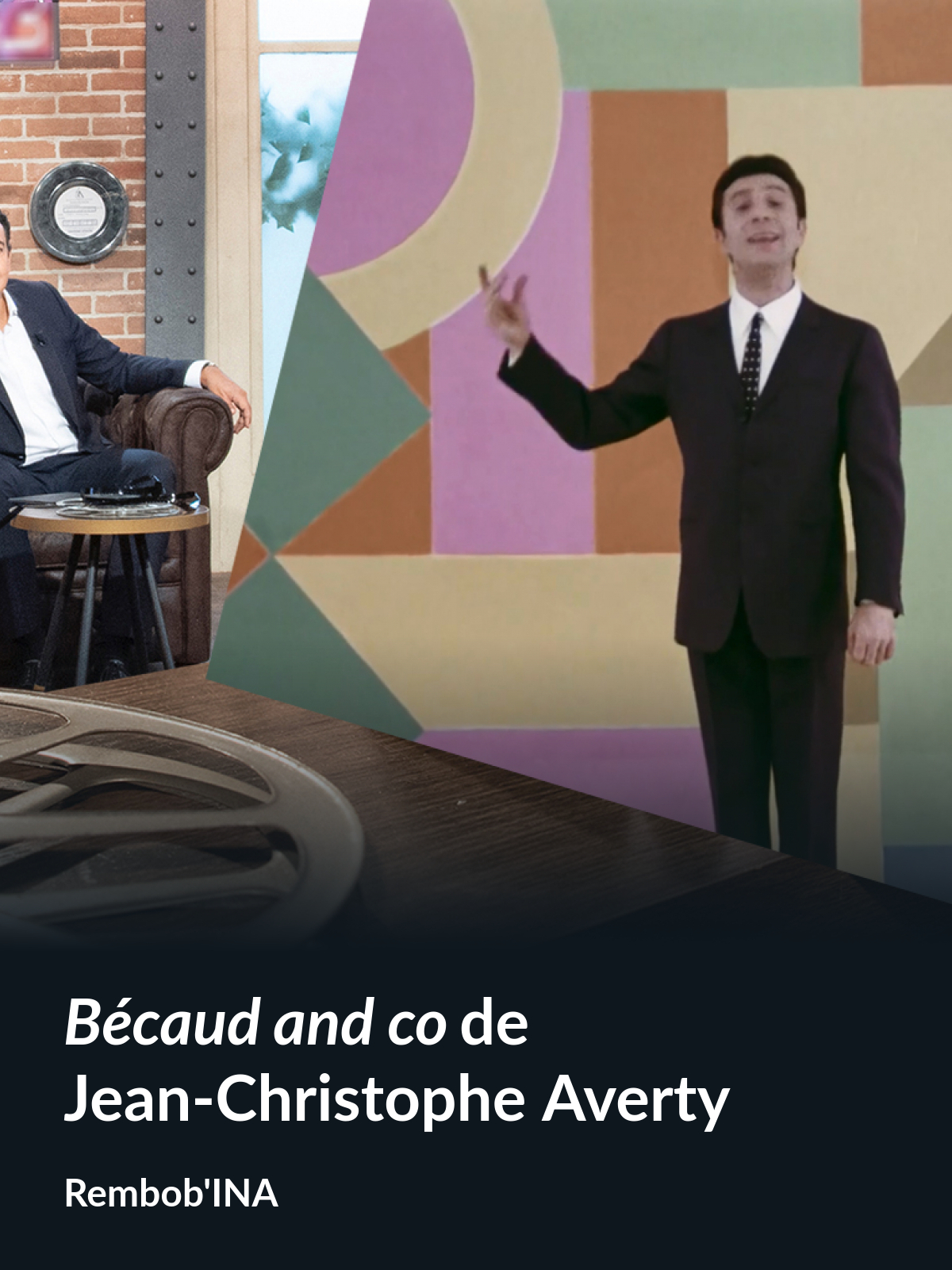 Prime Video: Bécaud and co de Jean-Christophe Averty (Rembob'INA)