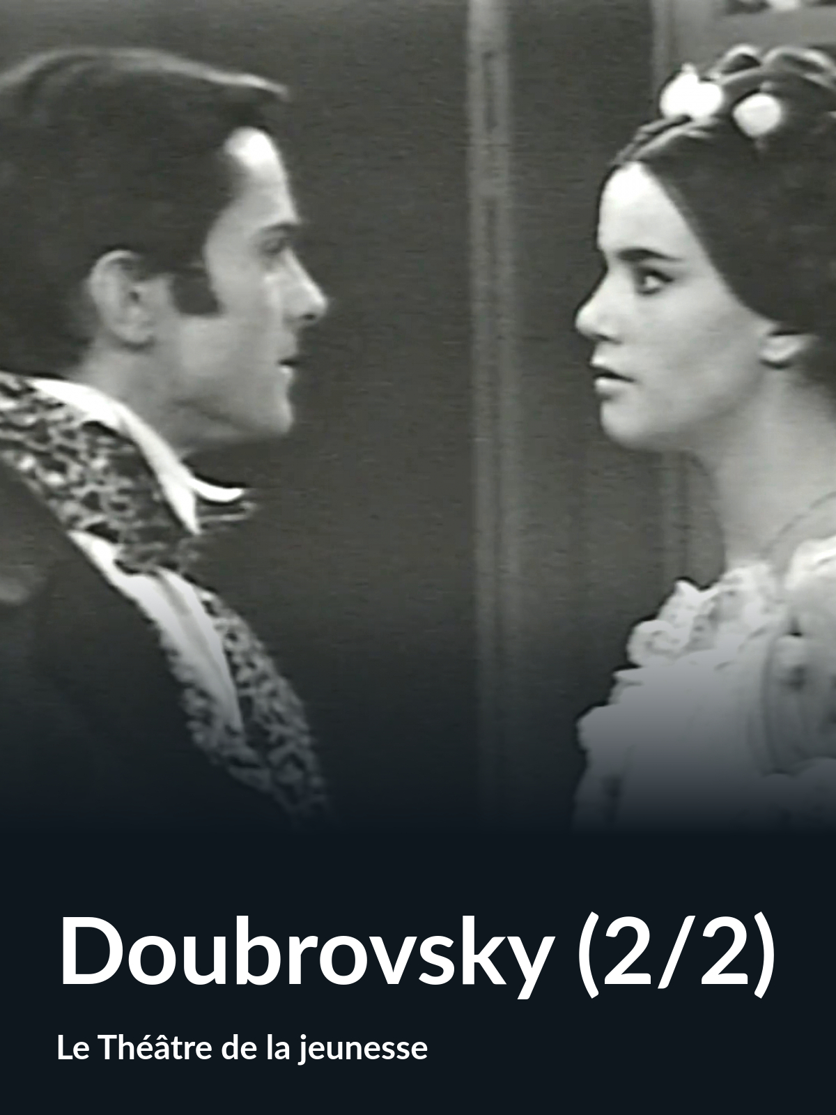 Prime Video: Doubrovsky (2/2) (Le Théâtre de la jeunesse)