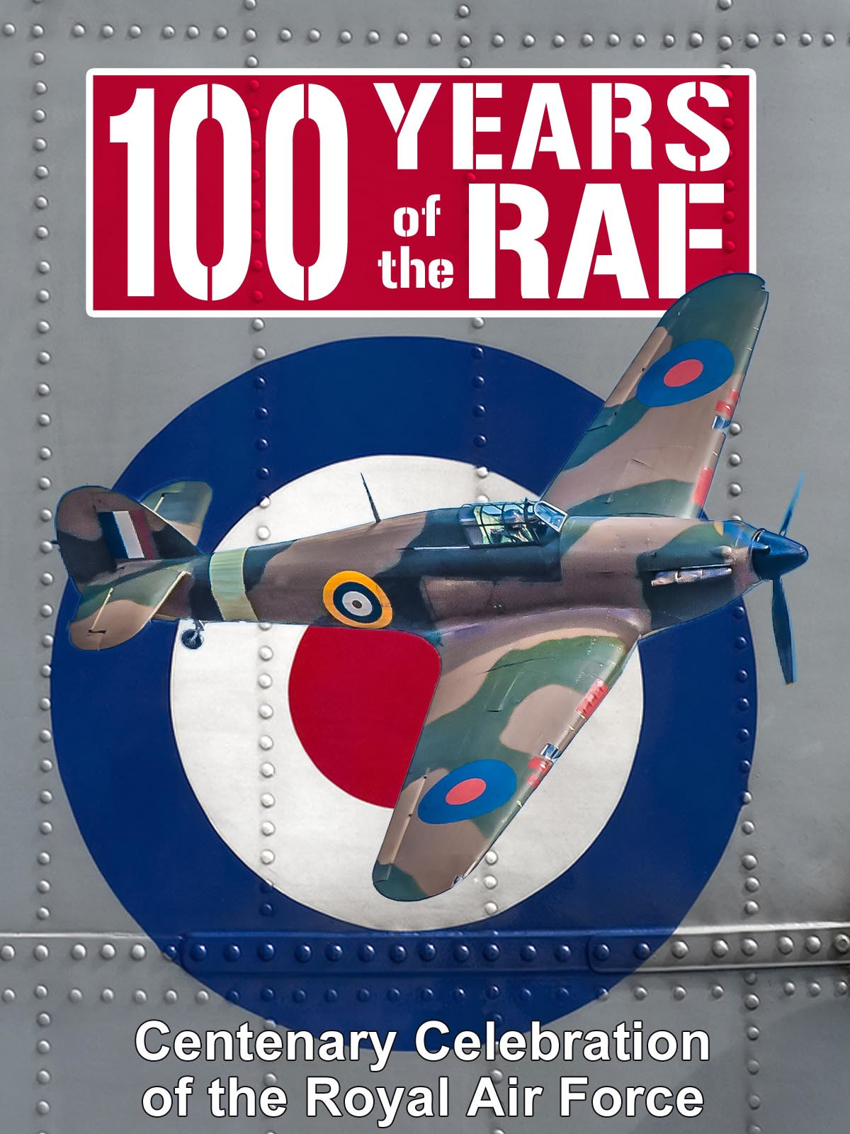 Prime Video: 100 Years of the RAF: Centenary Celebration of the Royal ...