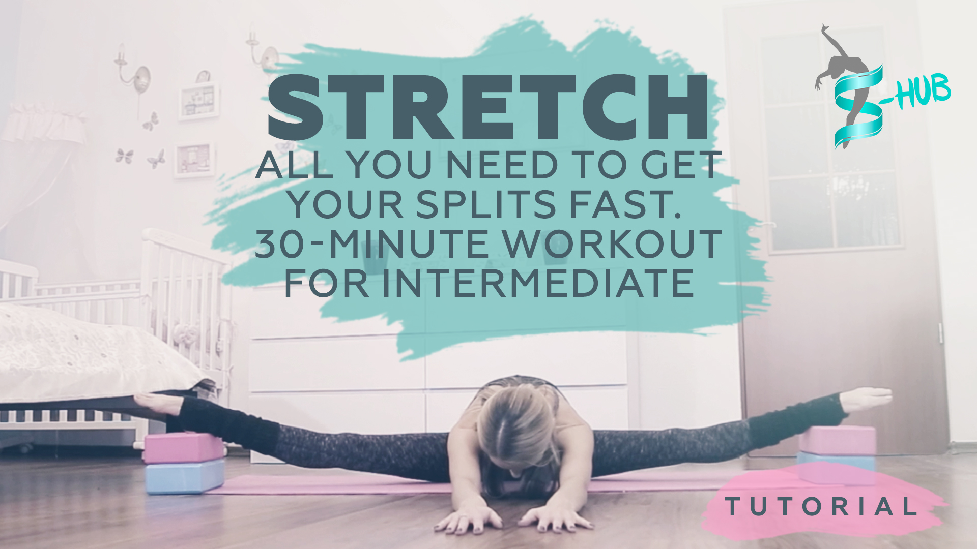Watch Stretch. All you need to get your splits fast. 30-Minute Workout ...