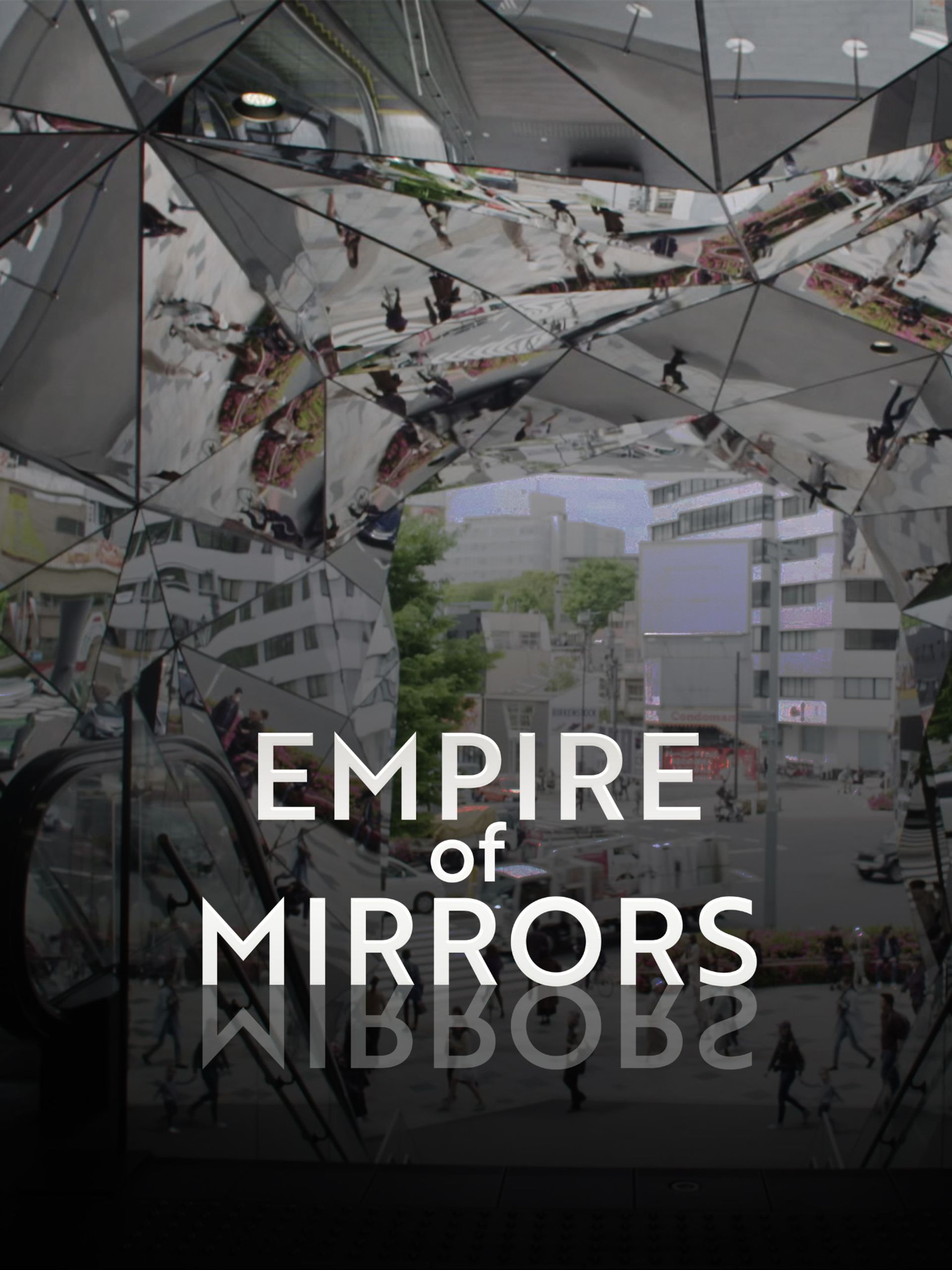 Prime Video: Empire of Mirrors