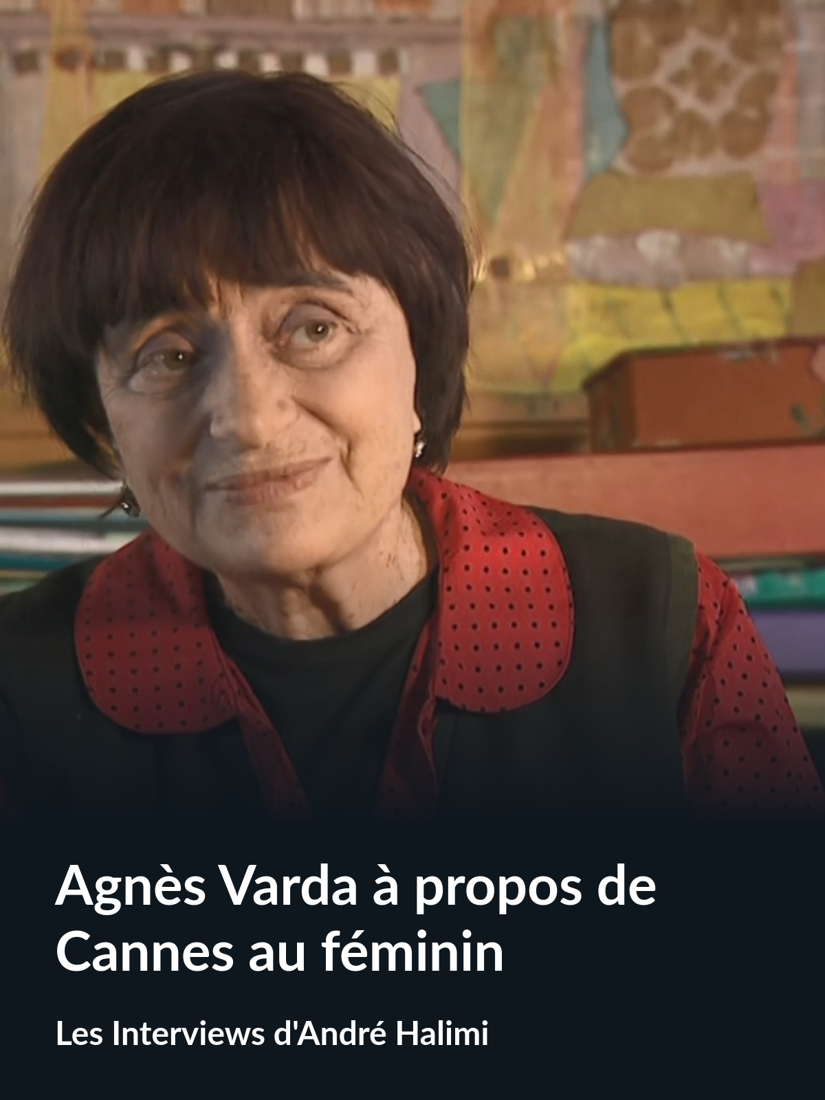 Prime Video: Agnès Varda à propos de Cannes au féminin (Les Interviews ...