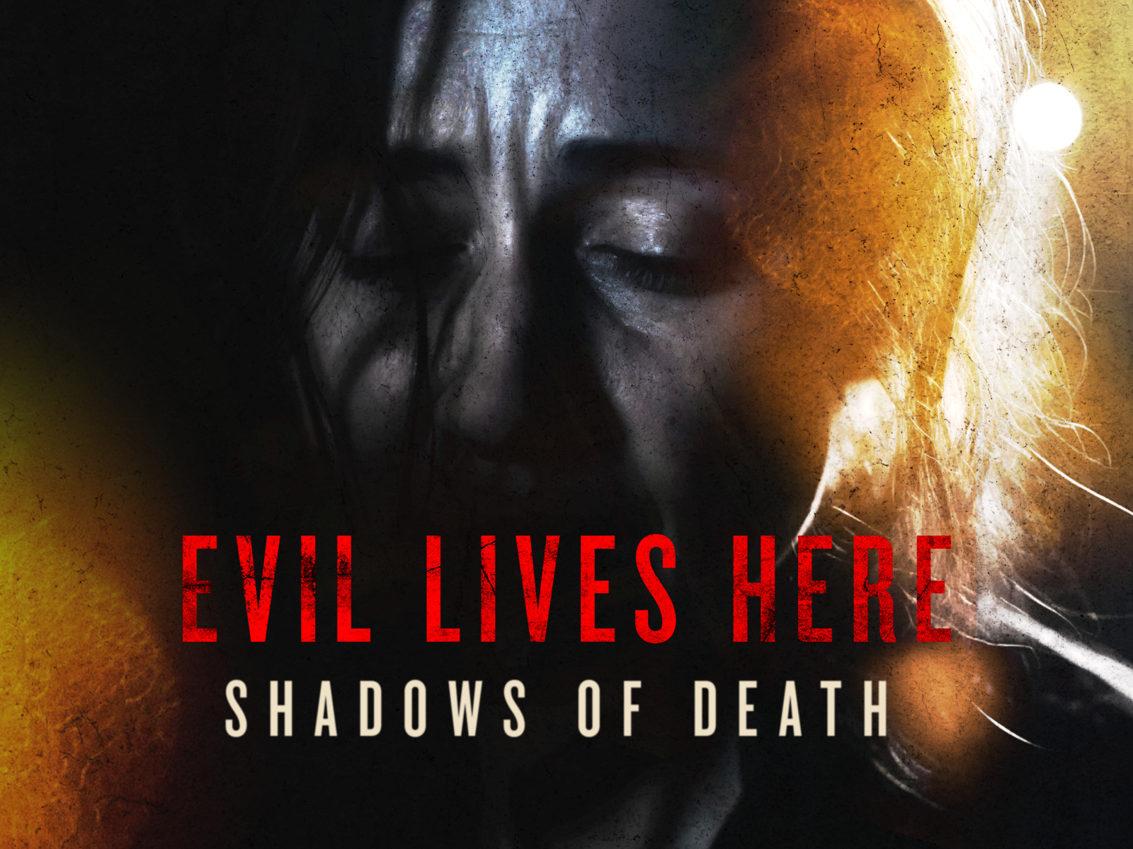 Prime Video: Evil Lives Here: Shadows of Death - Season 6