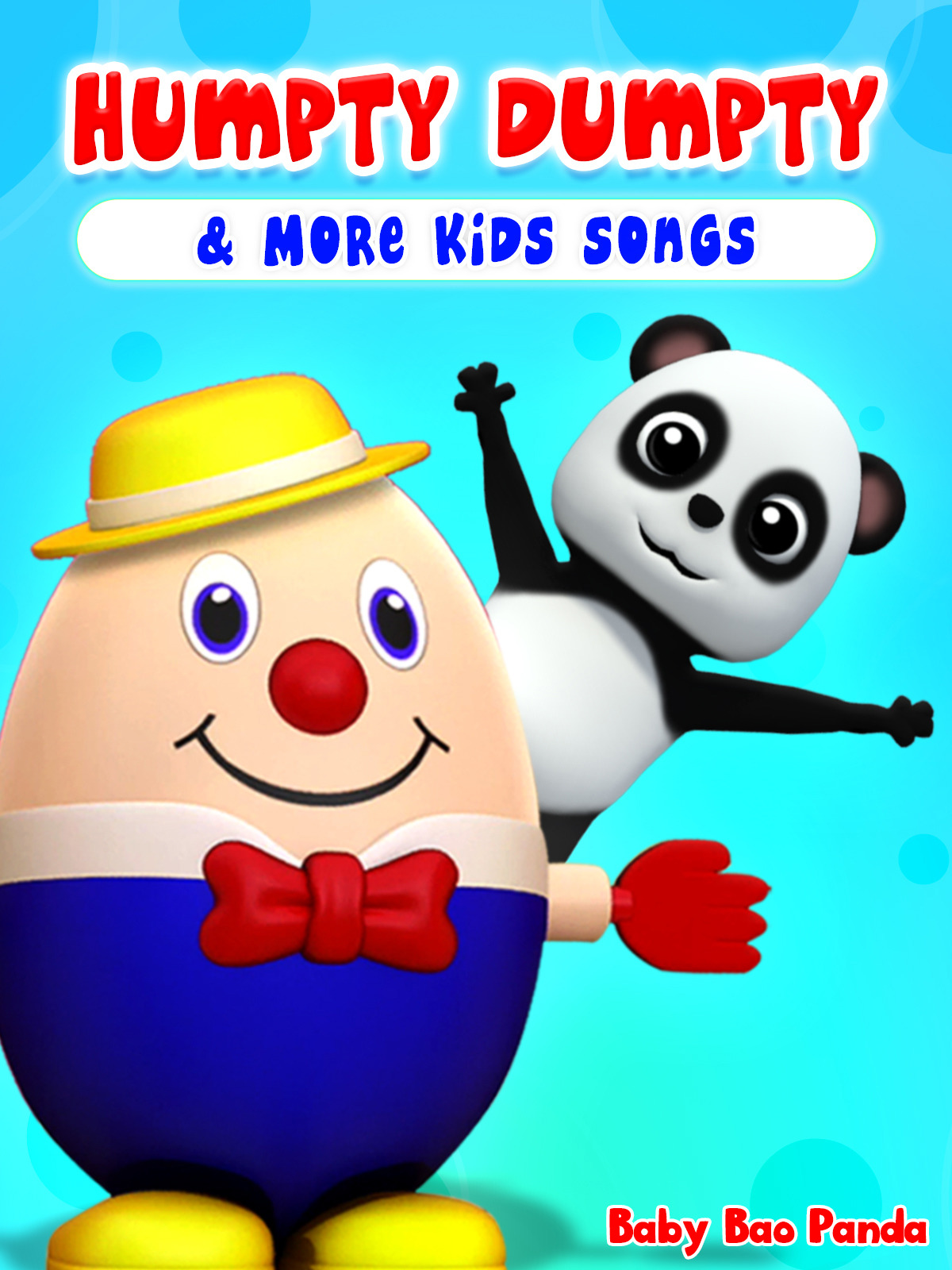 Prime Video: Humpty Dumpty & More Kids Songs (Baby Bao Panda)