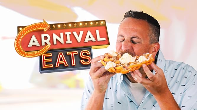 Watch Carnival Eats - Season 1 | Prime Video