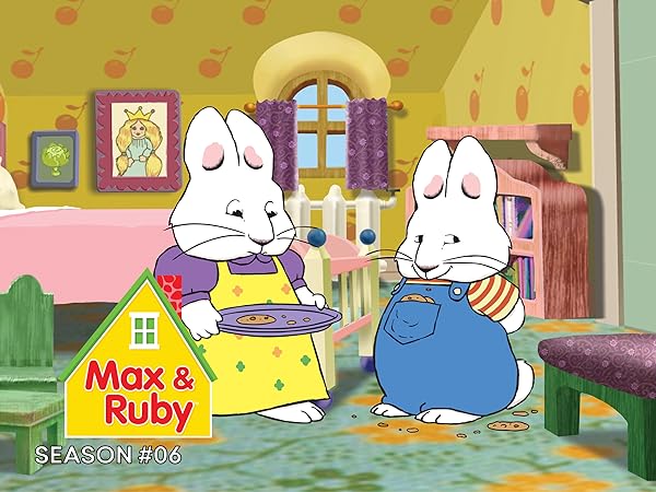 Prime Video: Max & Ruby Season 6