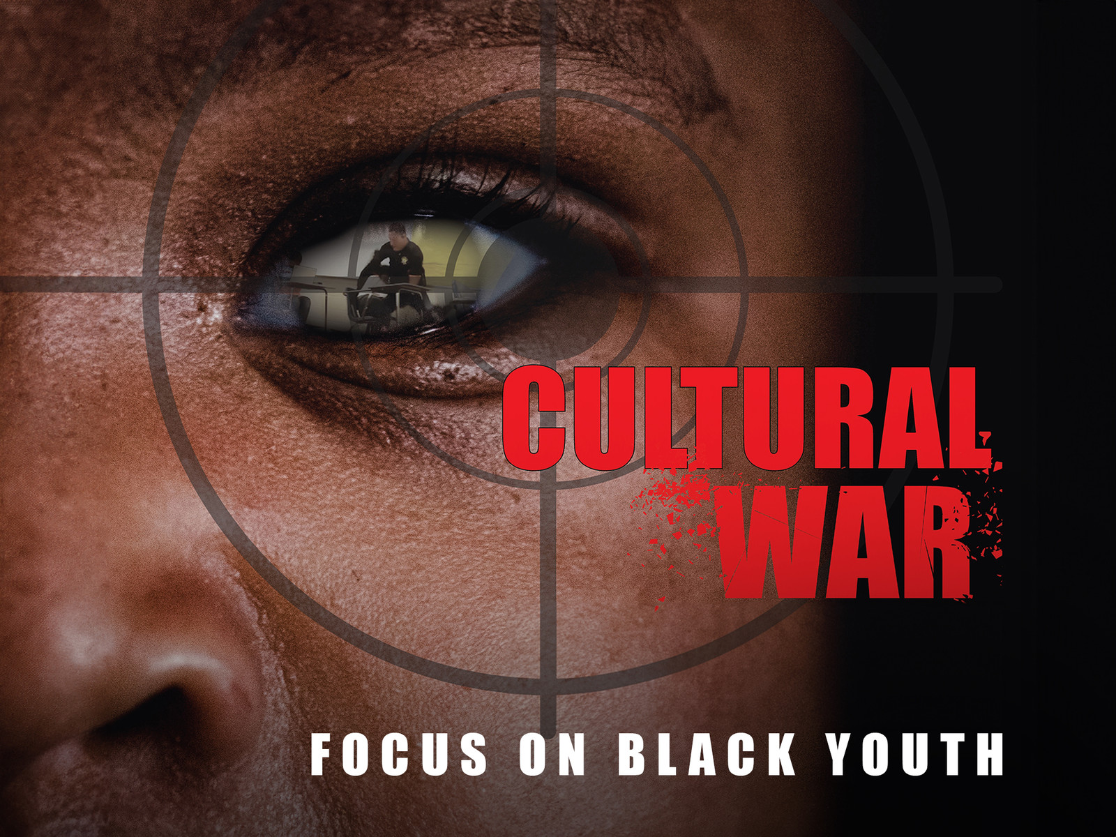 Prime Video: Cultural War: Focus on Black Youth