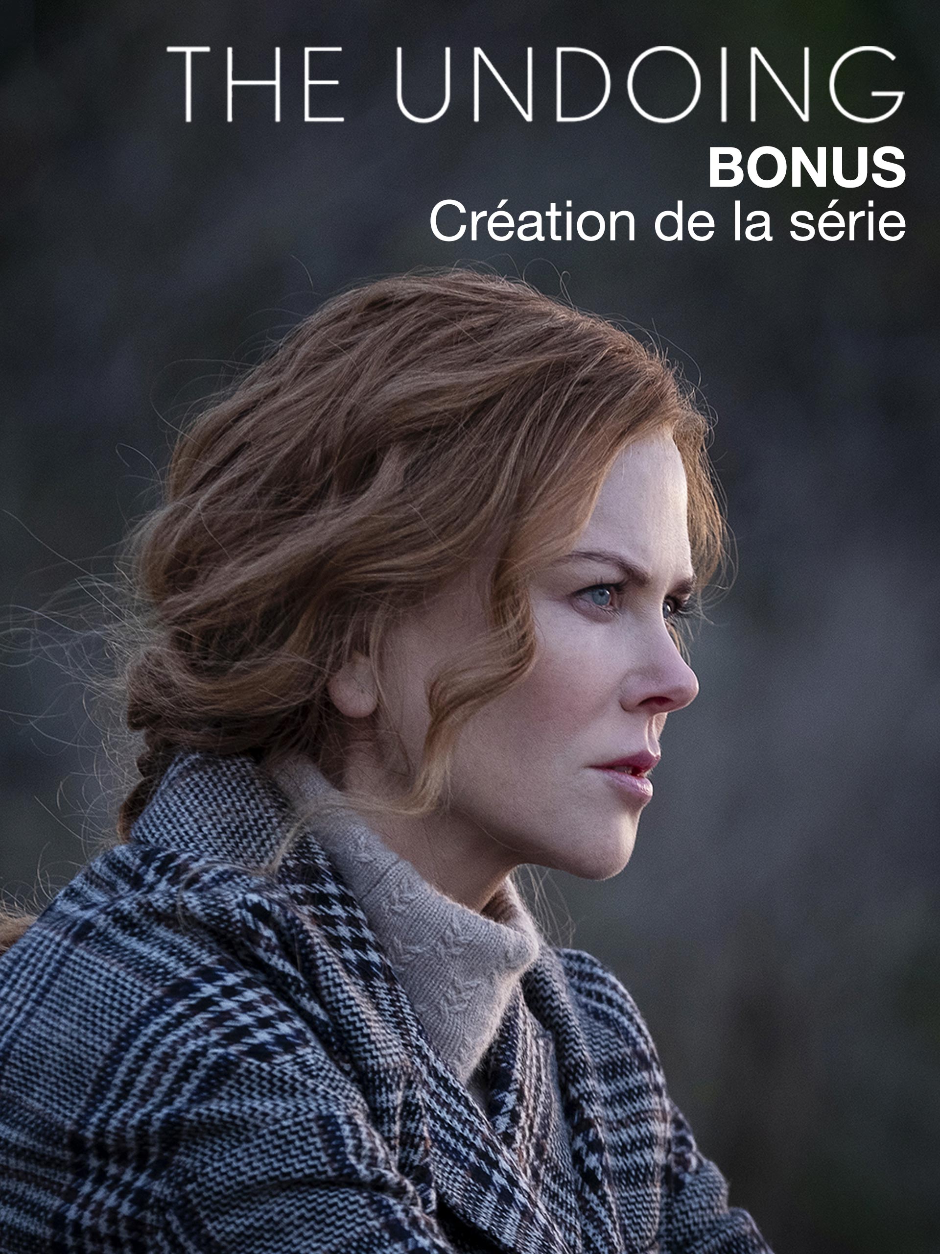 Prime Video: The Undoing : création de la série