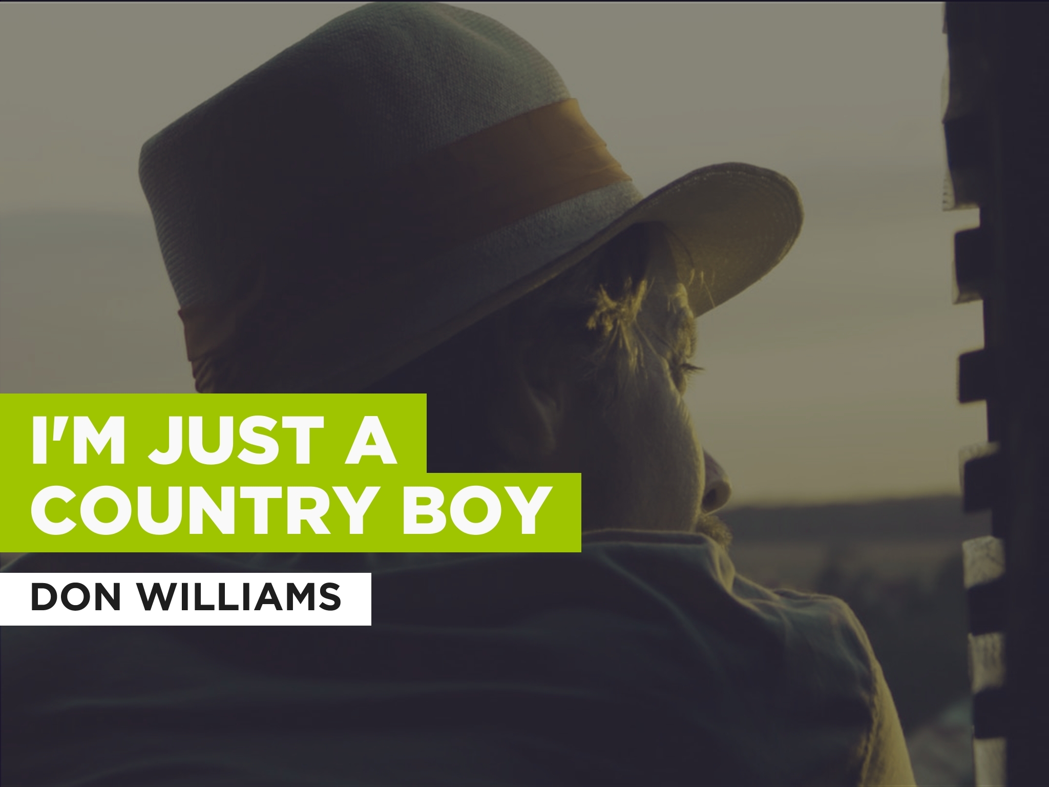 Prime Video: I'm Just A Country Boy al estilo de Don Williams
