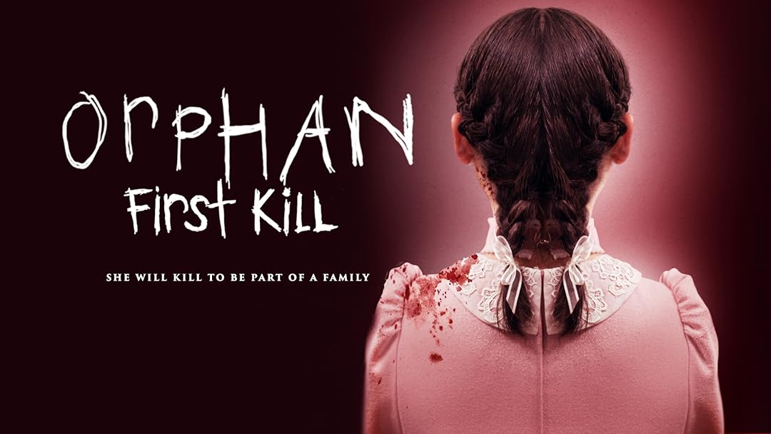 Watch Orphan: First Kill | Prime Video