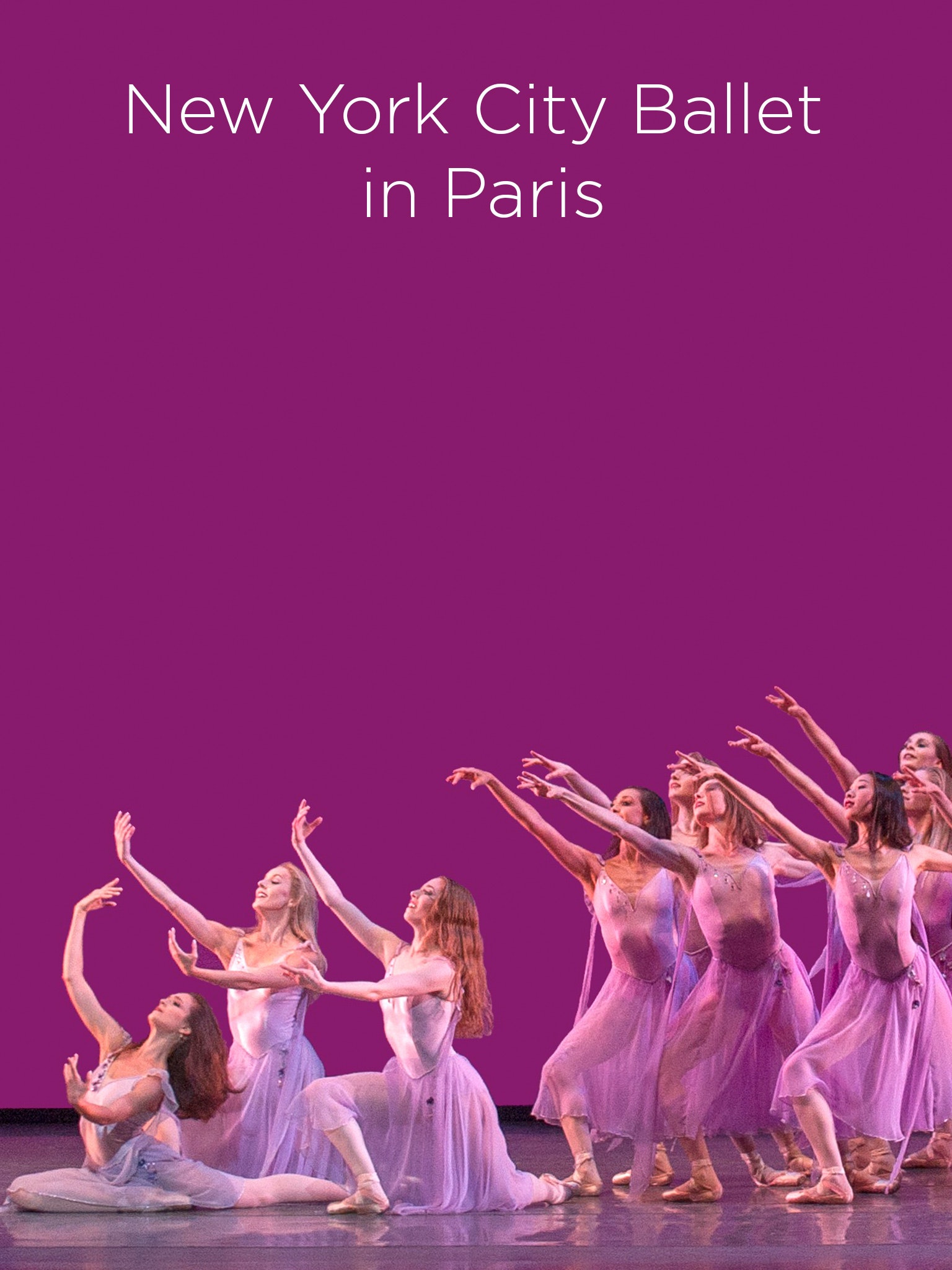 Prime Video: New York City Ballet in Paris