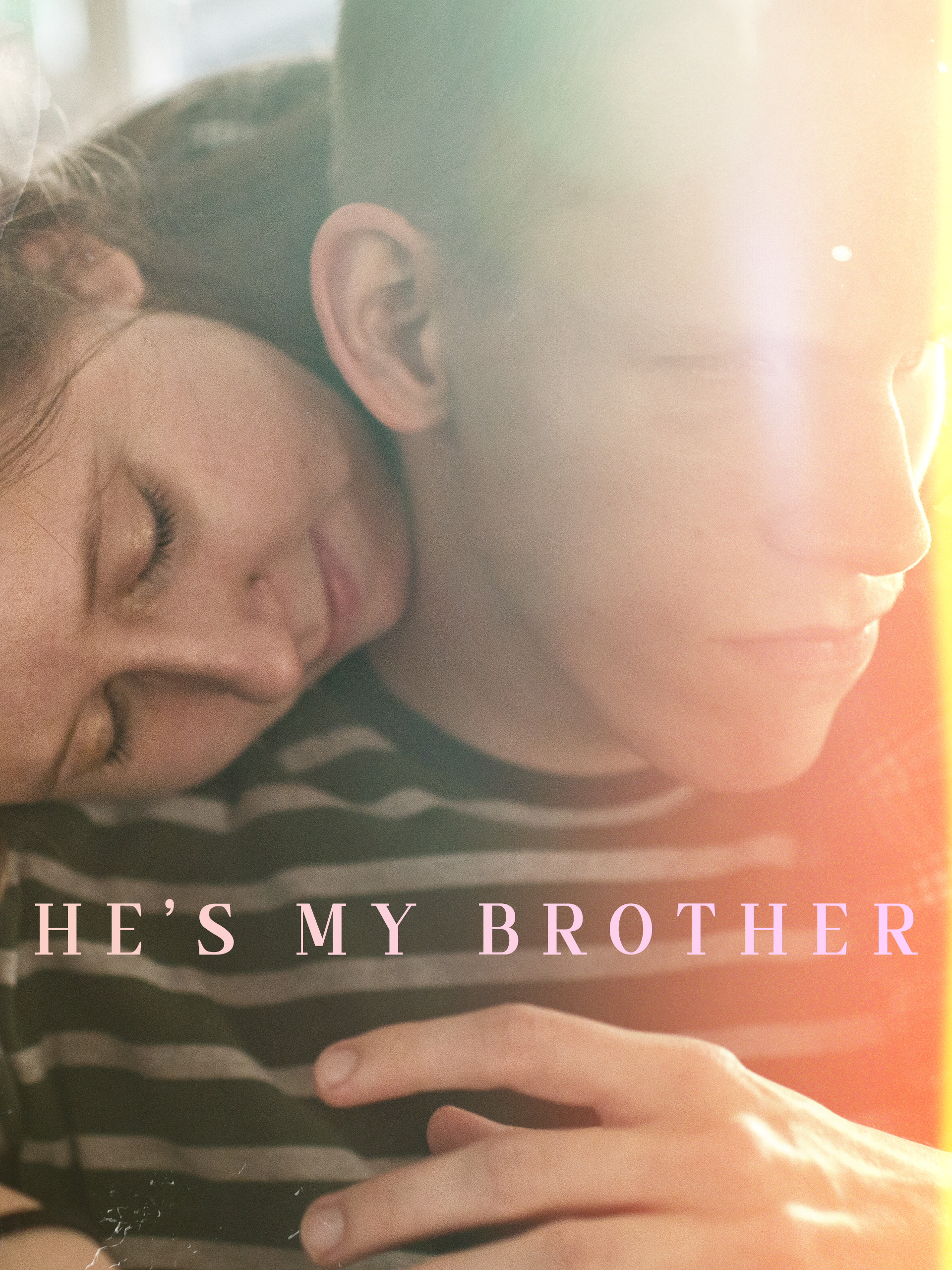 Prime Video: He's My Brother