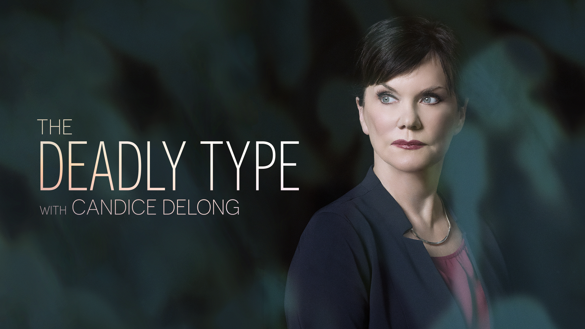 Prime Video: The Deadly Type with Candice DeLong - Season 1