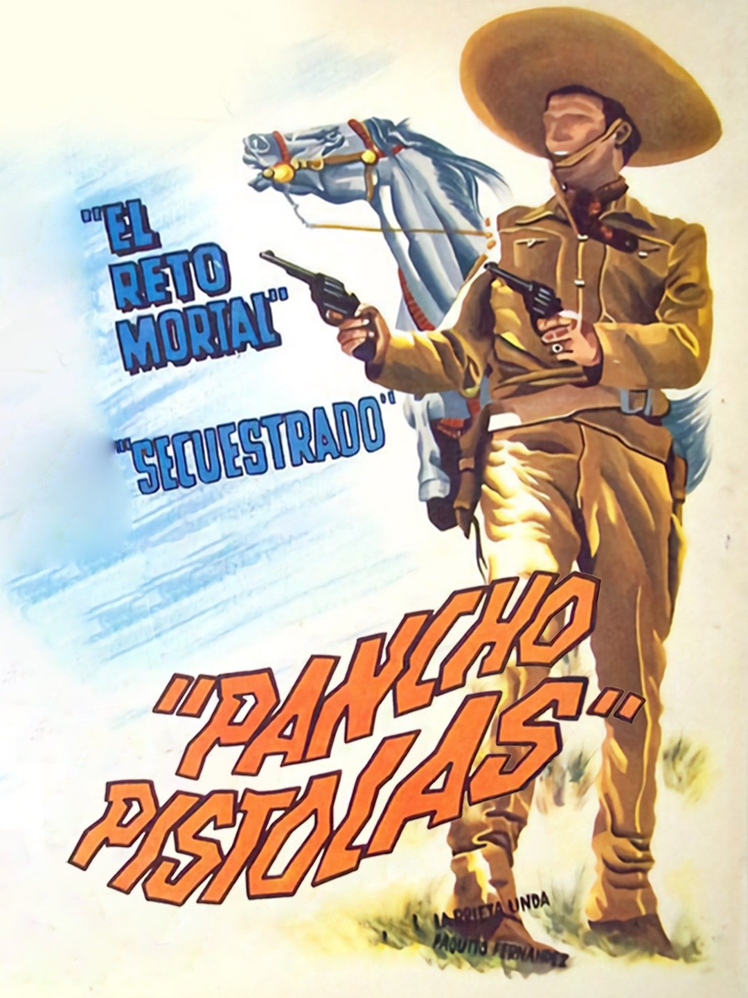 Prime Video: Pancho Pistolas II: El reto mortal