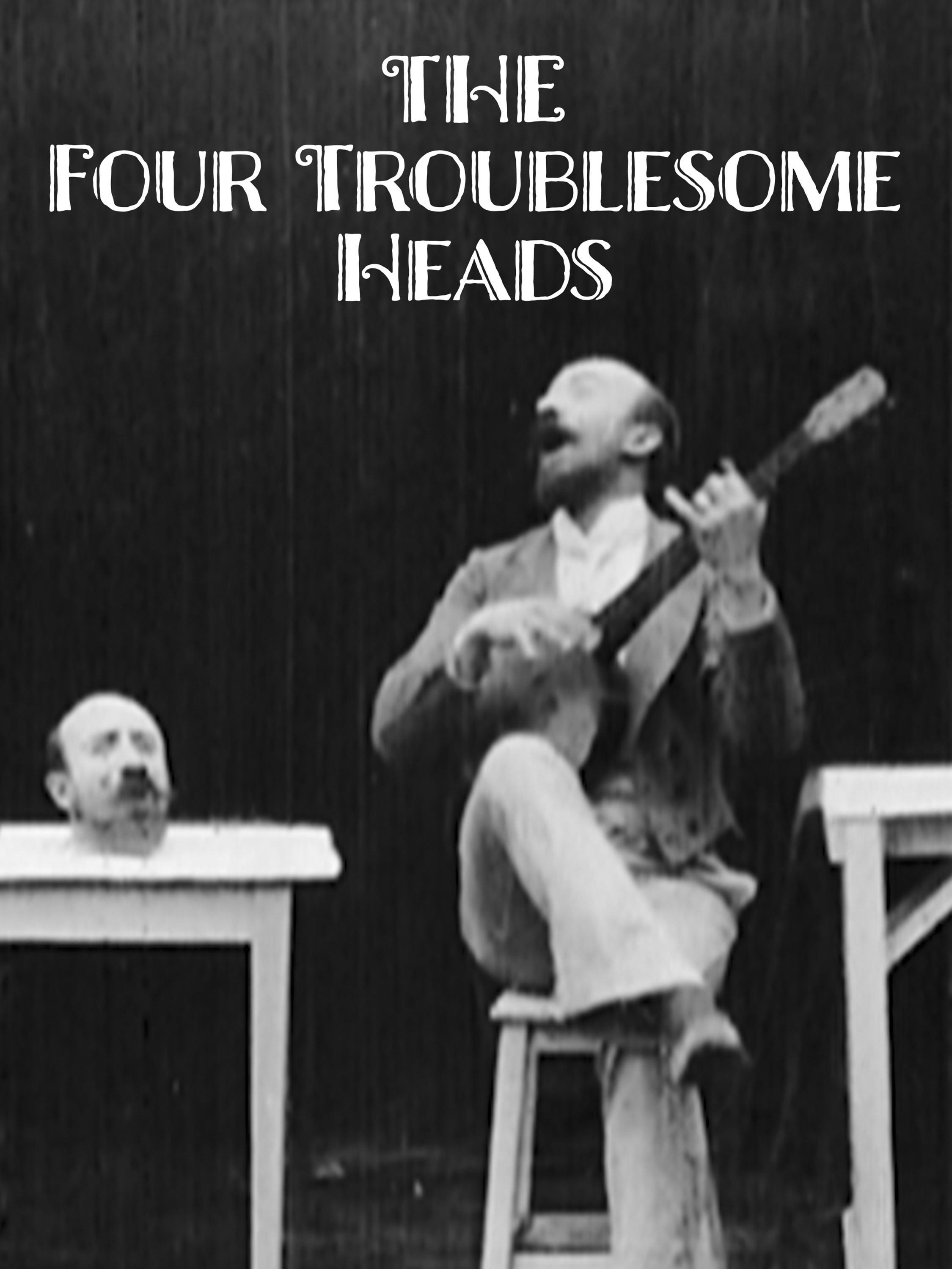 Prime Video: Four Troublesome Heads