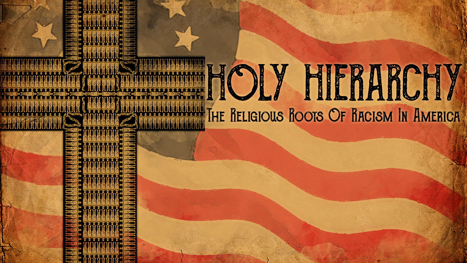 Watch Holy Hierarchy: The Religious Roots of Racism In America | Prime ...