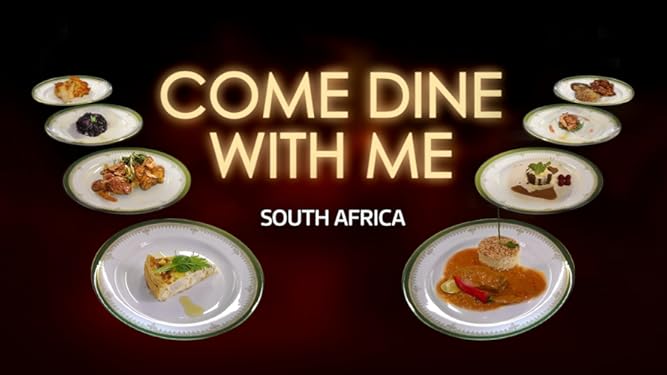 Watch Come Dine With Me South Africa | Prime Video