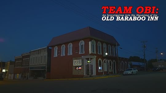 Watch Team OBI: An Investigation into the Haunting of the Old Baraboo ...