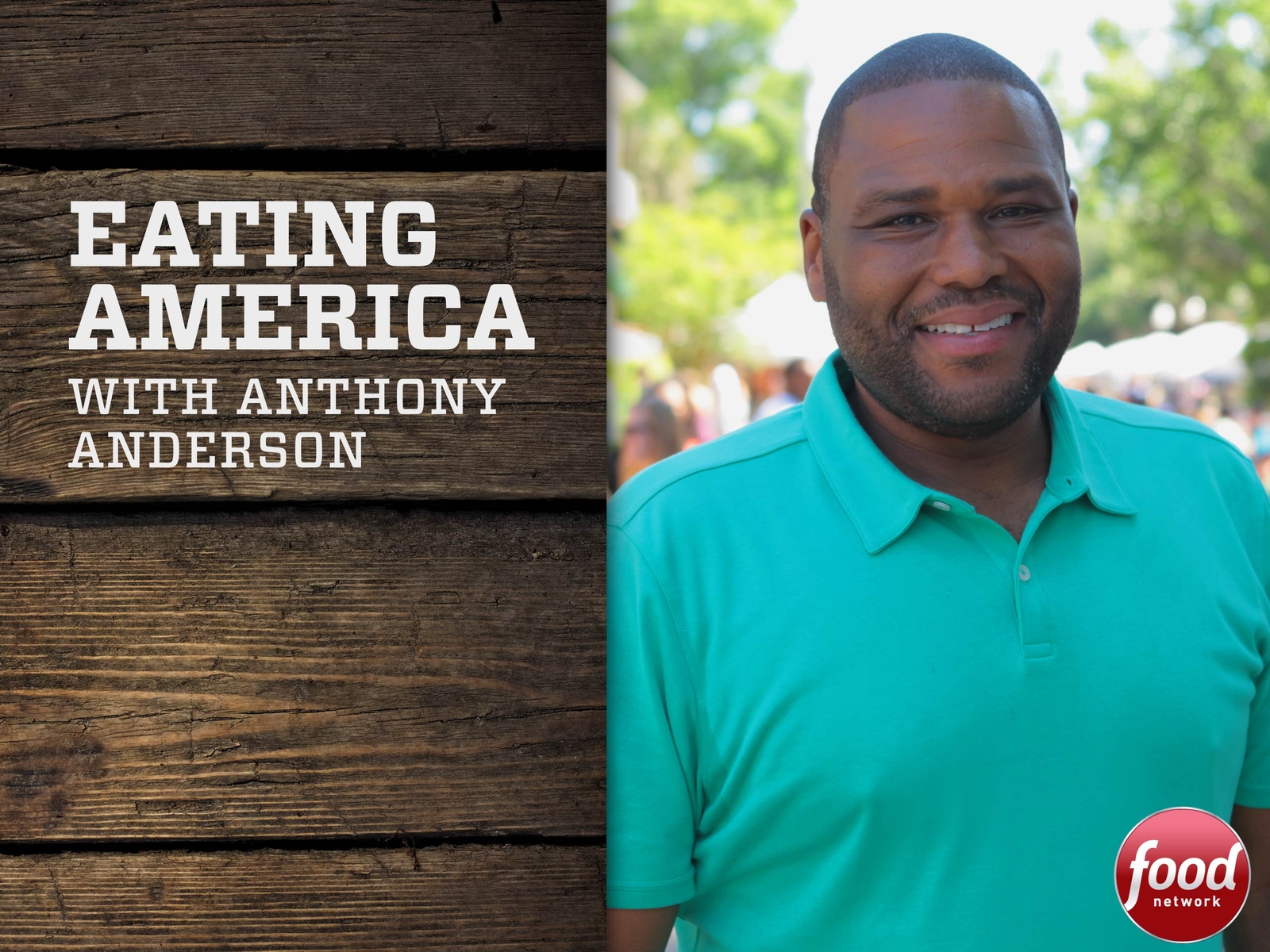 Prime Video: Eating America With Anthony Anderson - Season 1